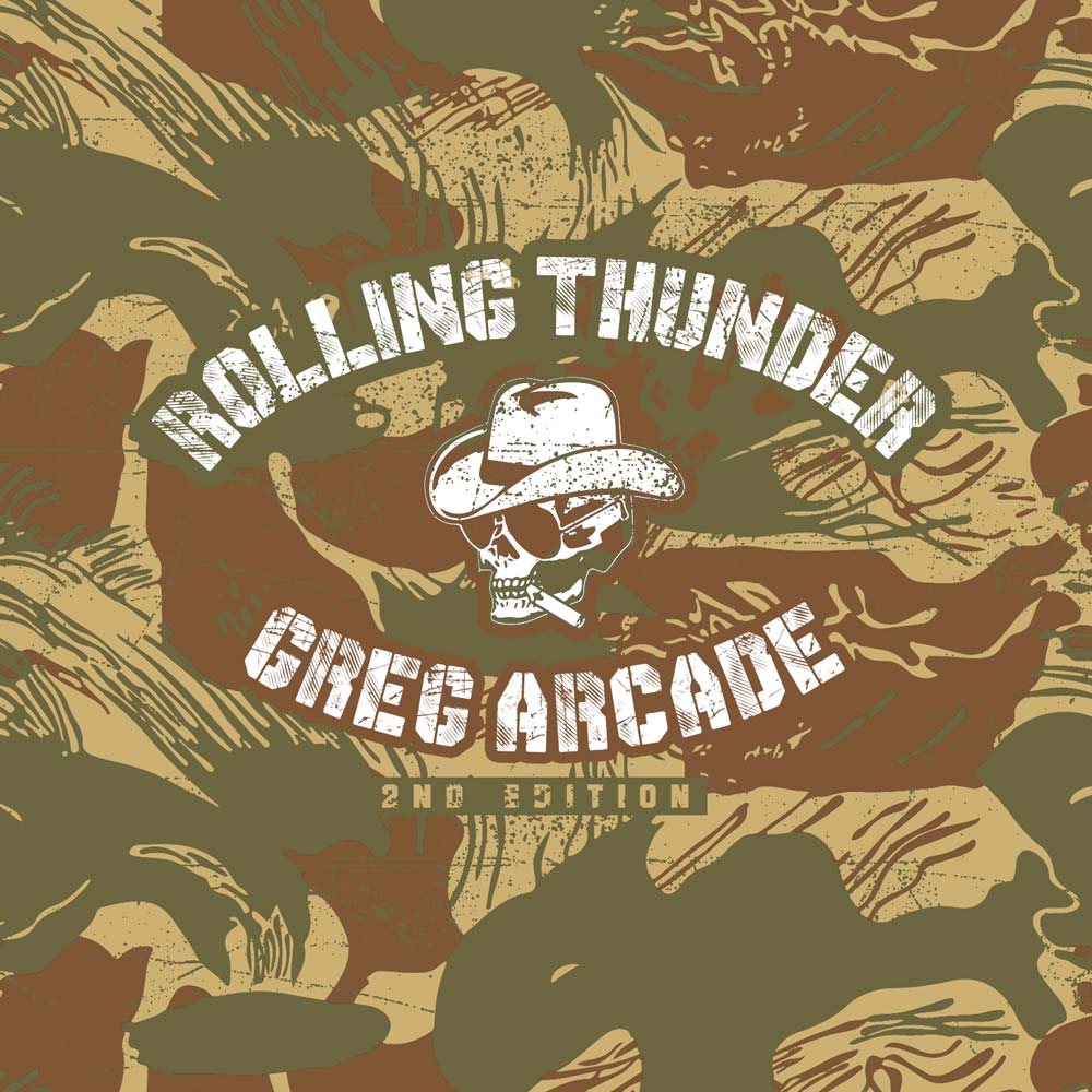 ROLLING THUNDER by Greg Arcade • OFFICIAL WEBSITE